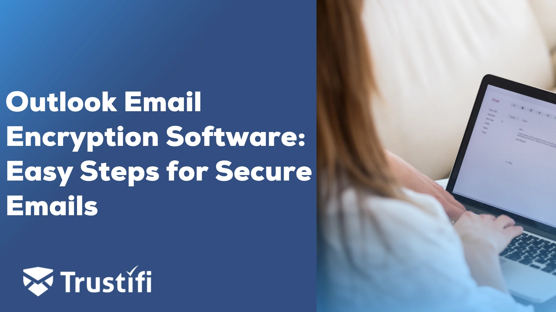 Encrypt Email in Outlook: A Step-by-Step Guide (2025)